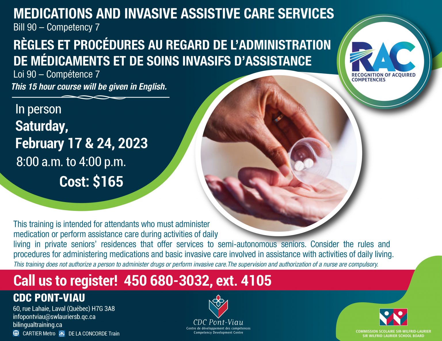 MEDICATIONS AND INVASIVE ASSISTIVE CARE SERVICES Bill 90 – Competency 7 ...